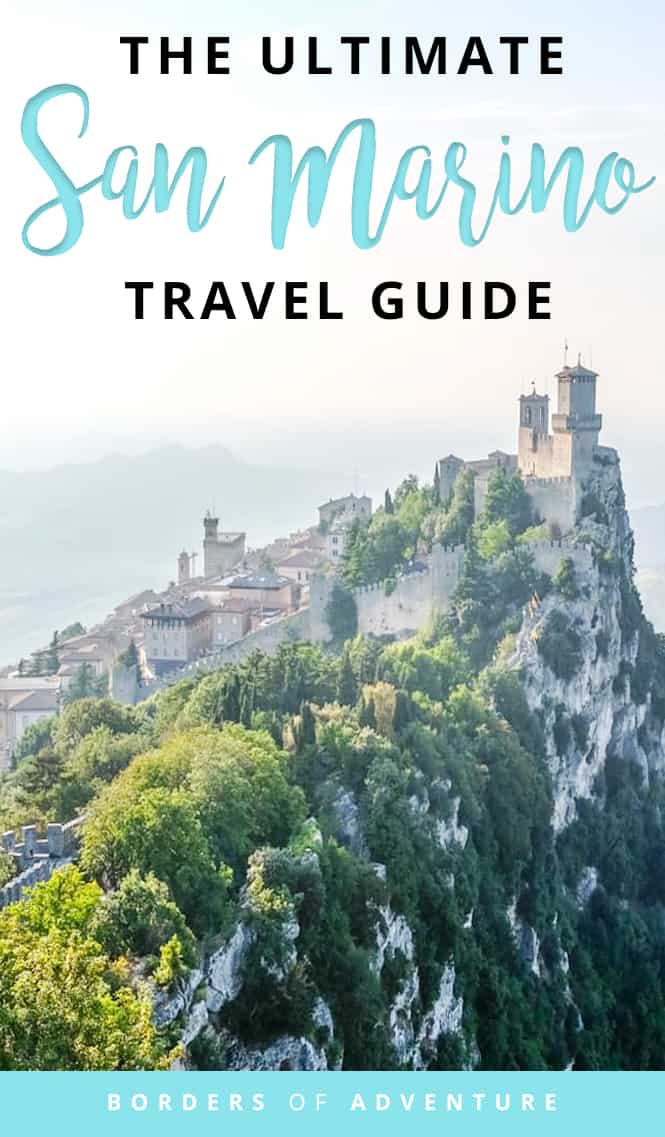 Travel to San Marino and Visit the Oldest Republic in the World